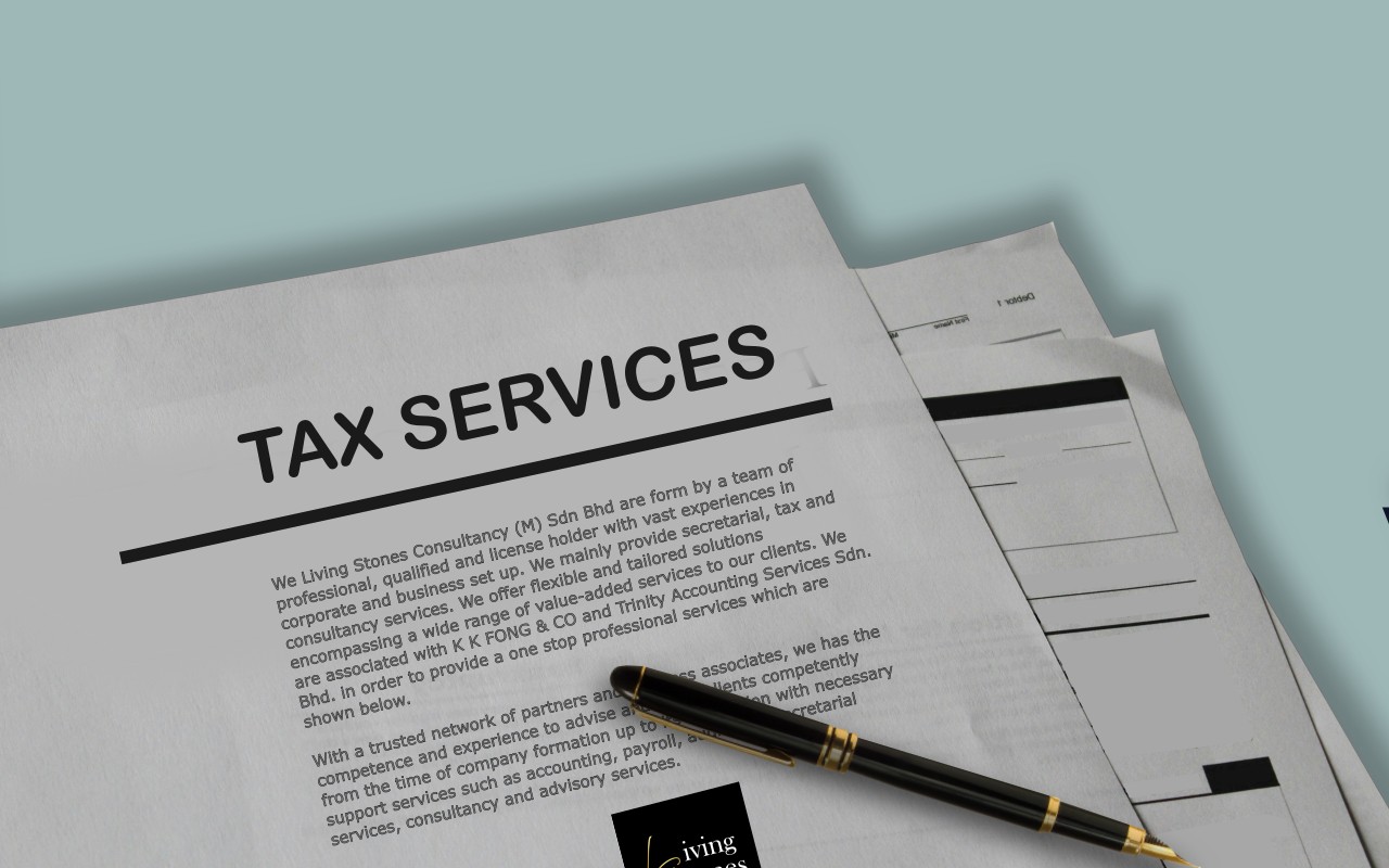 Tax Services - Living Stone - Audit Firm Johor Bahru (JB) : Tax Services